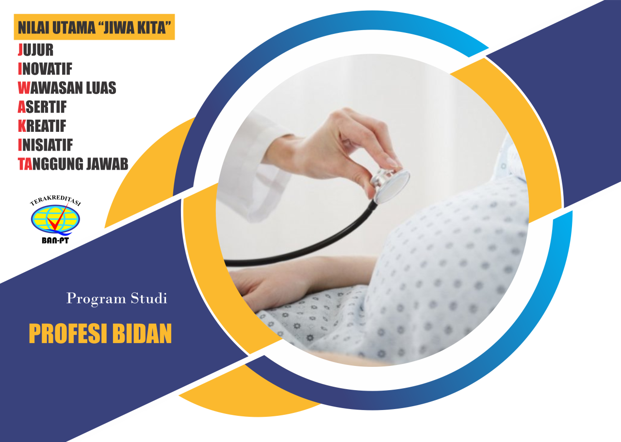 PROGRAM STUDI PROFESI BIDAN - UNIVERSITAS MERCUBAKTIJAYA